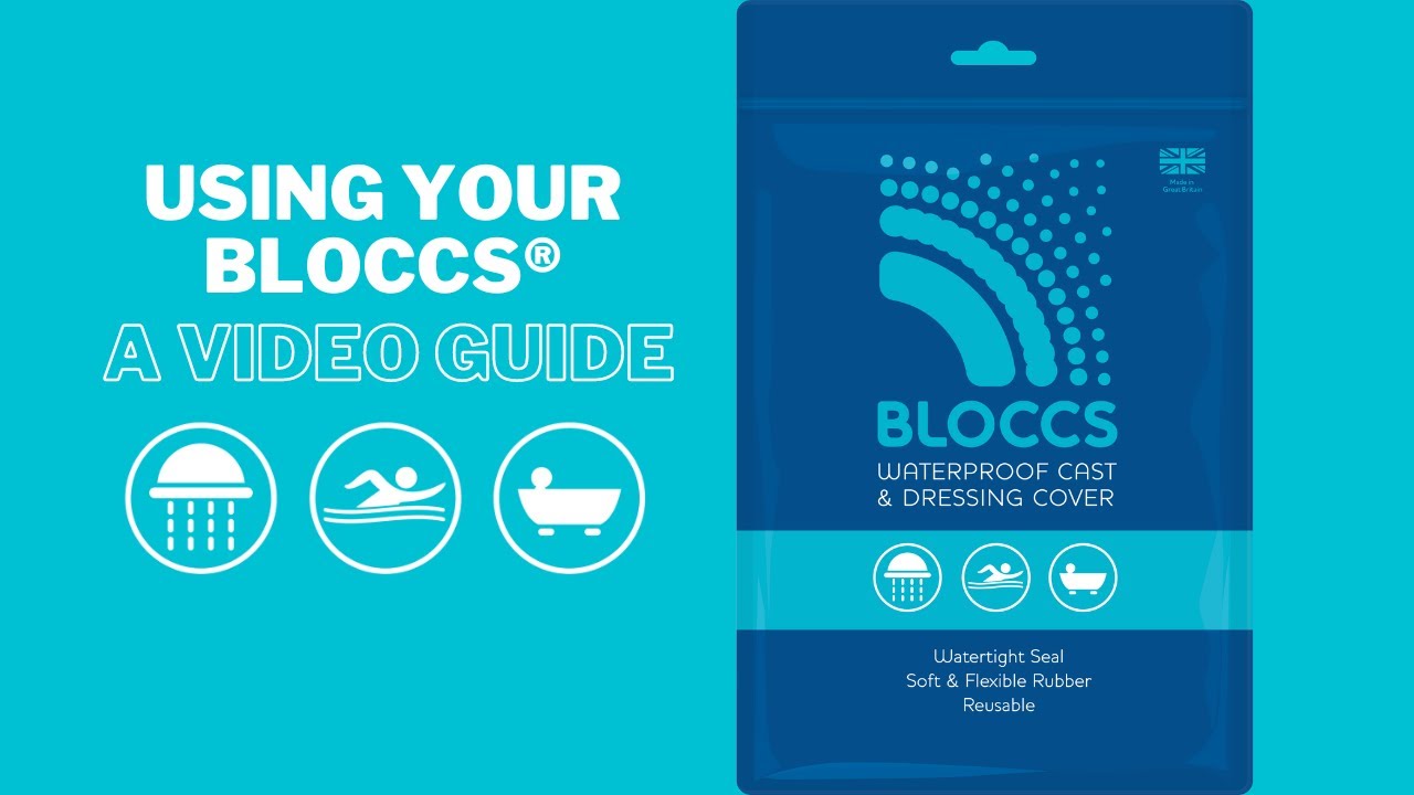 Using Your Bloccs® Waterproof Cast Cover: A Video Guide - YouTube