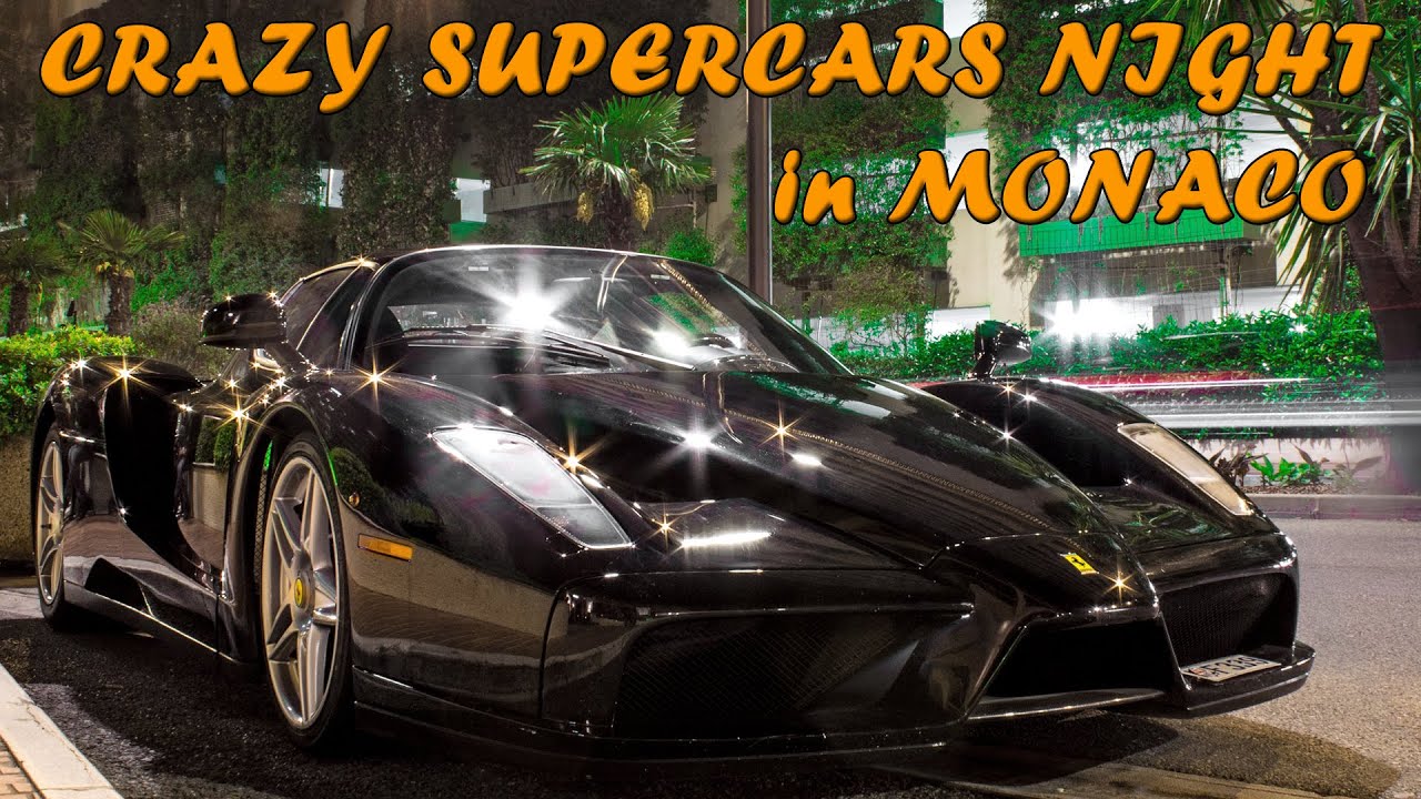 MONACO MADNESS - EPIC SUPERCARS NIGHT (LaFerrari, Huayra, 3x Veyron, 2x ...