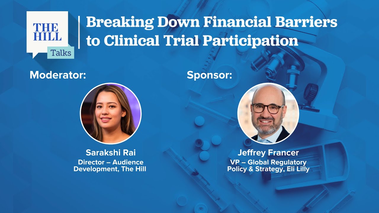 Sponsor Perspective: Eli Lilly | The Hill Talks: Breaking Barriers to ...