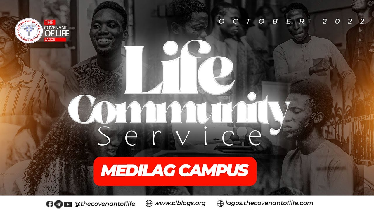 MEDILAG CAMPUS OCTOBER'S LIFE COMMUNITY || OLUWATOBILOBA OSHUNBIYI ...
