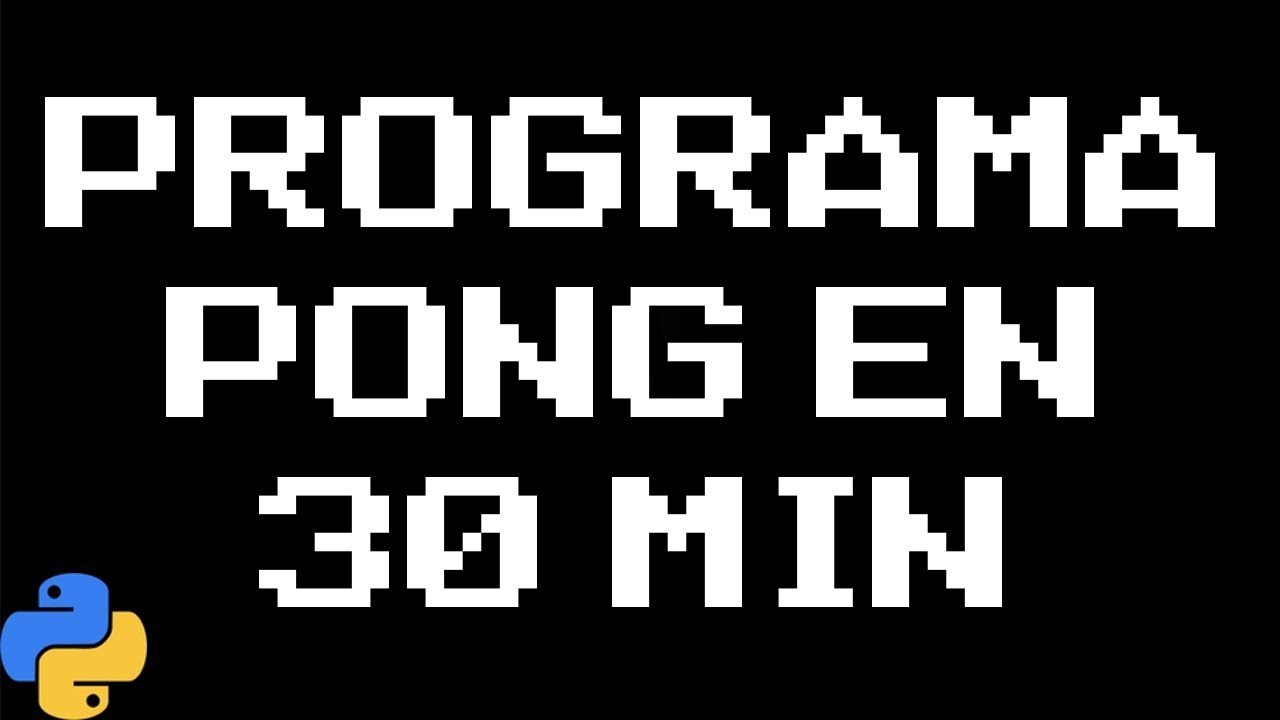 Como programar pong en python para principiantes (y en 120 lineas de ...