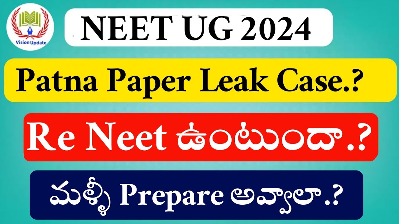 NEET UG 2024 | Paper Leak & Re NEET.? | vision Update - YouTube