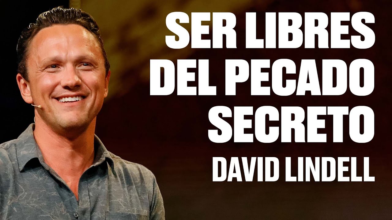 Ser libres del pecado secreto | El Corazón de un Rey - #7 | David ...