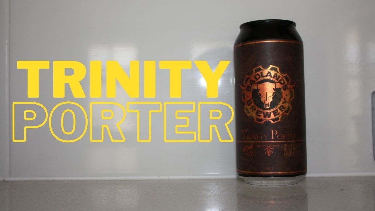 Beer Review | Trinity Porter By Badlands Brewery | Australian Craft ...