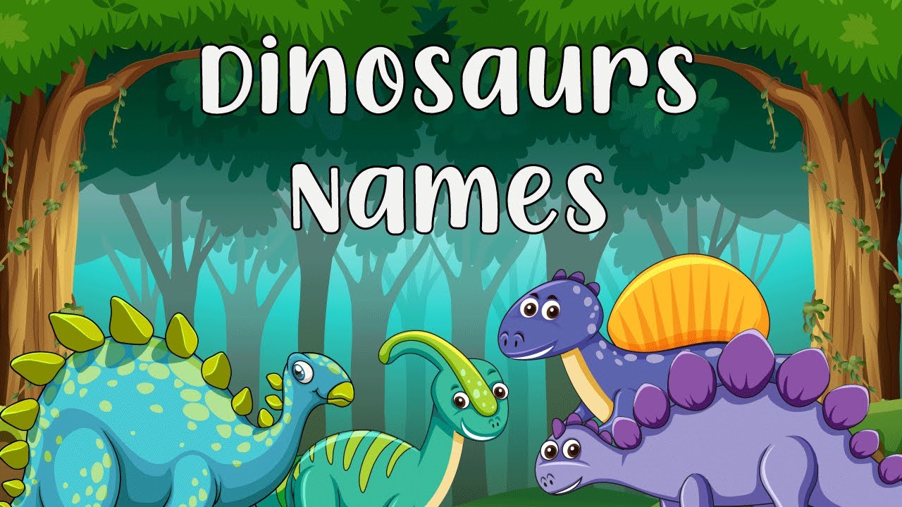 Dinosaurs for Kids | Learn Dinosaur Names with Pictures | BrainyBuds ...