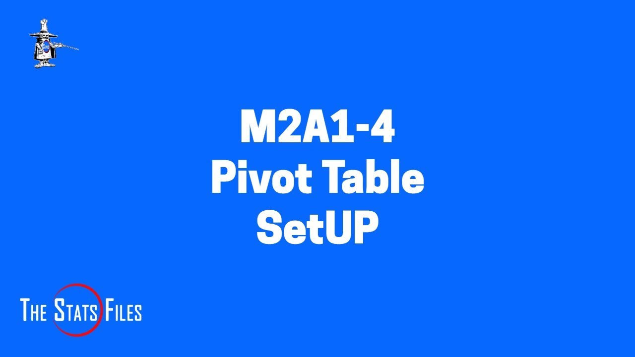 M2A1 4a Excel Pivot Table Set Up YouTube M2A1 4a Excel Pivot Table Set Up YouTube