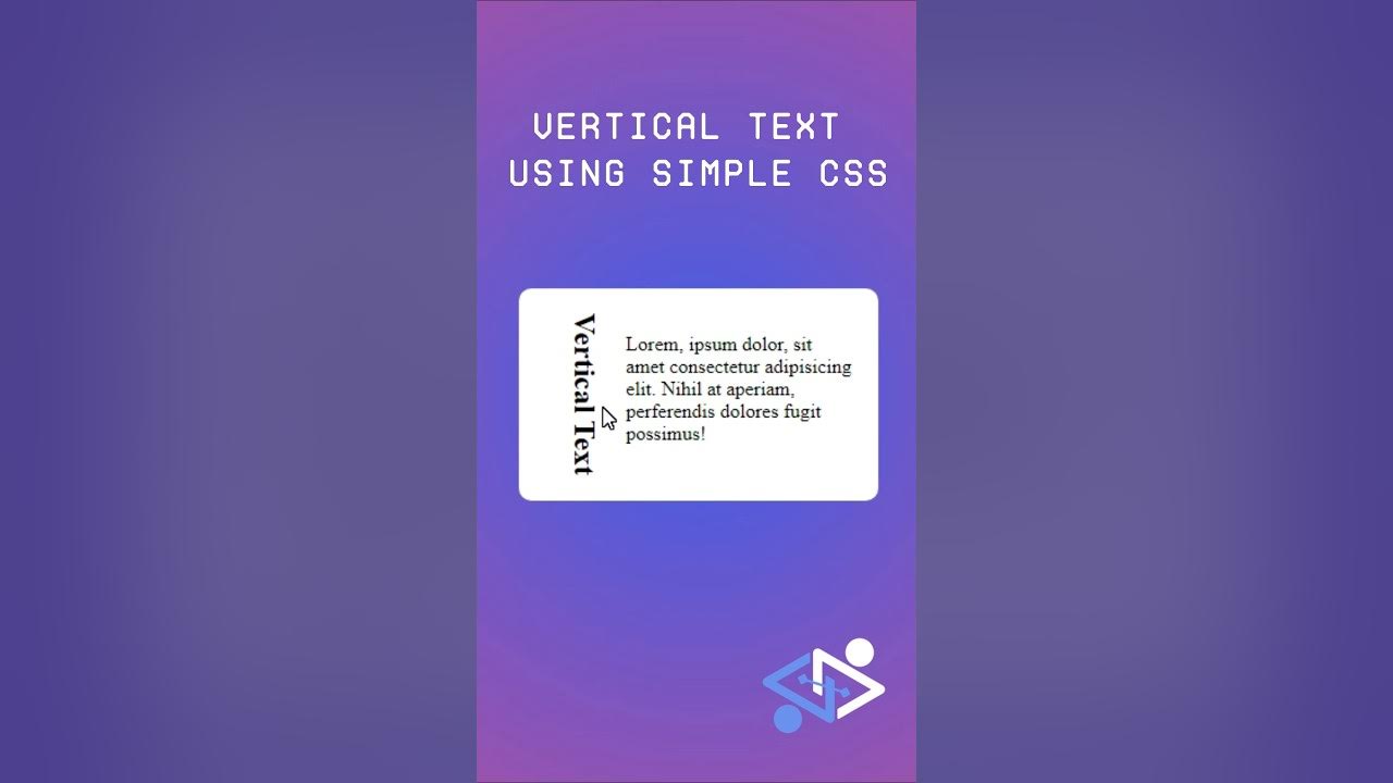 Vertical Text Simple Css Csstips Codefordesign Youtube