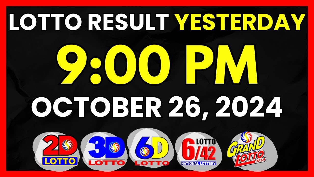 Lotto Result Yesterday PCSO 9PM Draw October 26, 2024 | PCSO Lotto 2D ...