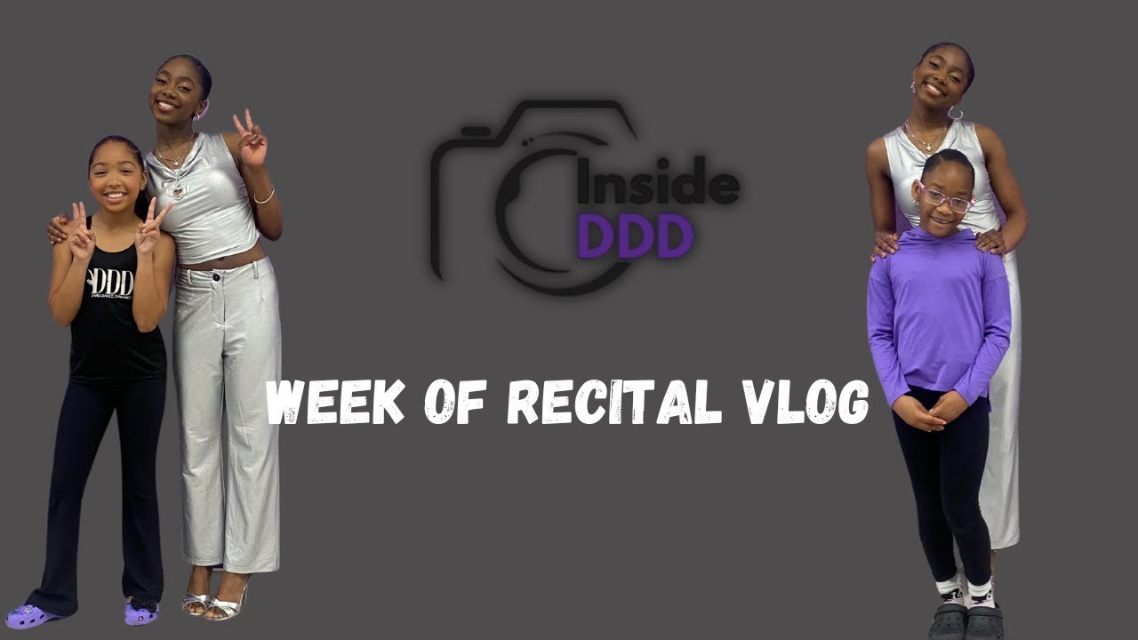 INSIDE DDD: WEEK OF RECITAL - YouTube