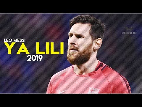 Leo Messi | Ya Lili - Hamouda | Crazy Dribbling Skills & Goals