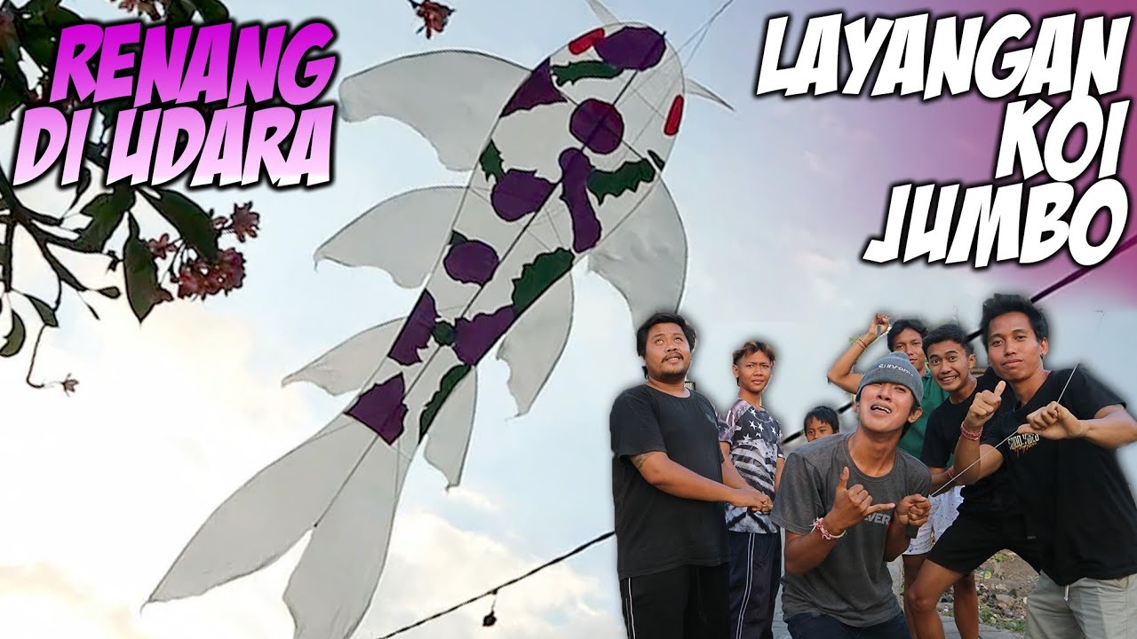 Layangan IKAN KOI Renang iNdah di Udara!!! - YouTube