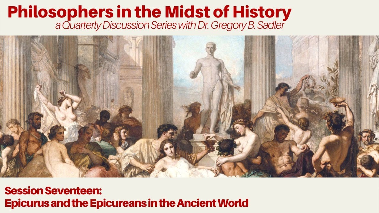 Epicurus and the Epicureans in the Ancient World | Philosophers in the ...