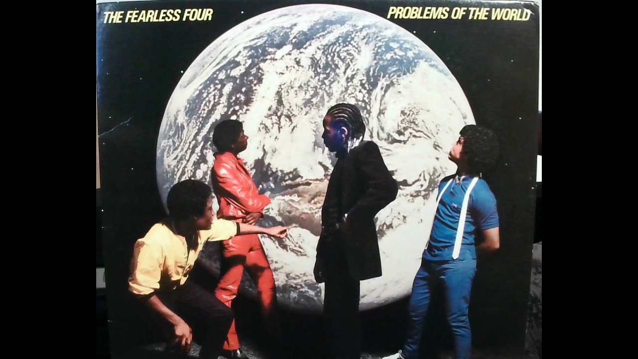 Fearless Four 1983 Problems Of The World/ Fearless Freestyle - YouTube