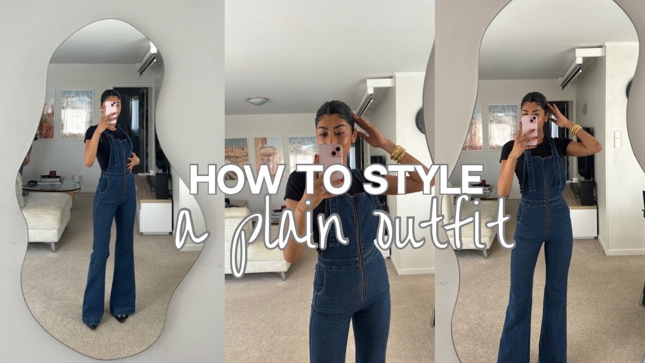 HOW TO STYLE A PLAIN OUTFIT | | How to elevate your style | Outfit of ...