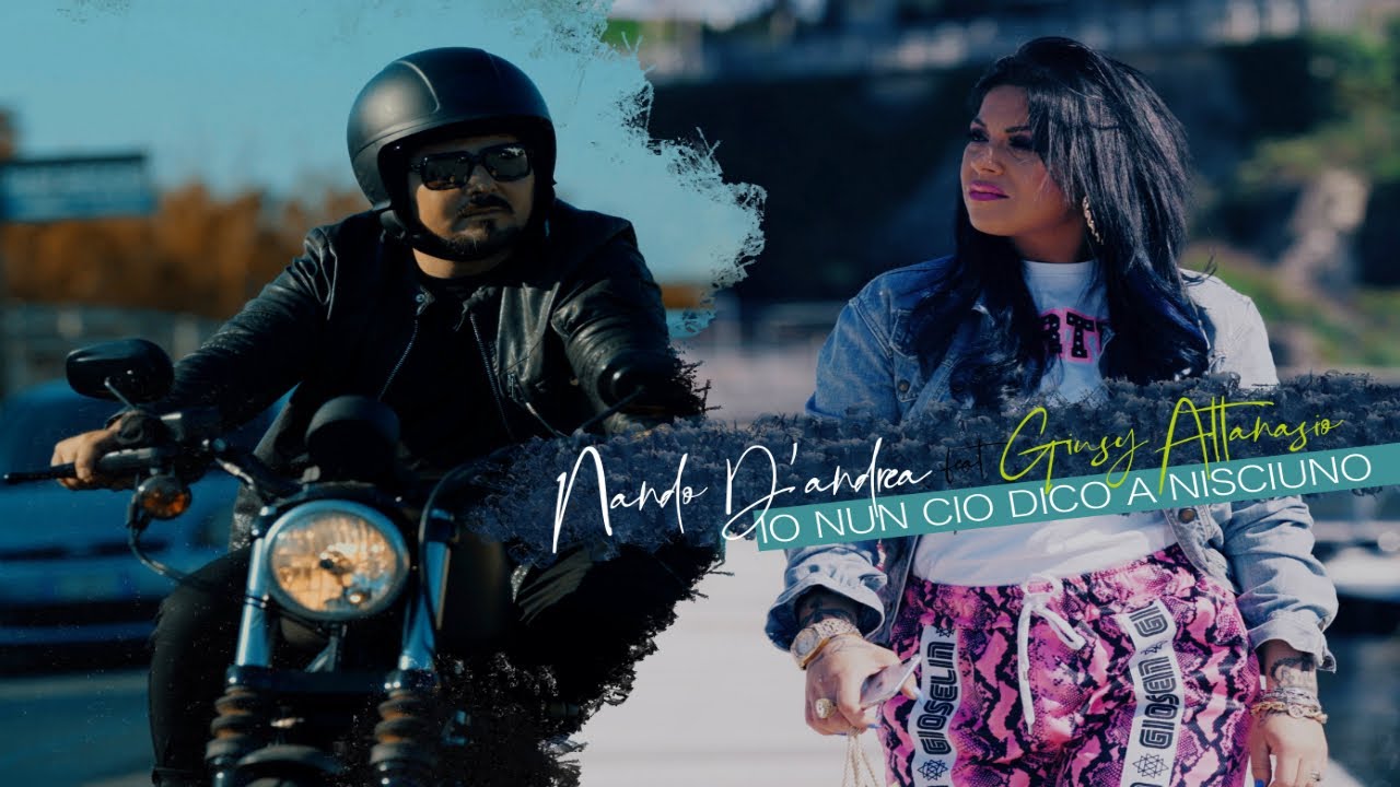 NANDO D'ANDREA Ft. GIUSY ATTANASIO - Io nun ce 'o dico a nisciuno - V.D ...
