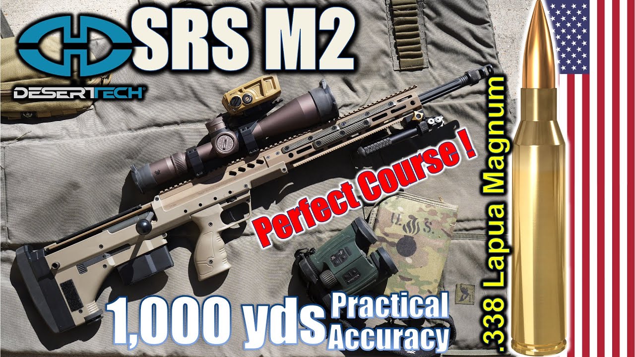 🥇[.338 Lapua Mag] Desert Tech SRS M2 to 1,000yds: Practical Accuracy - YouTube