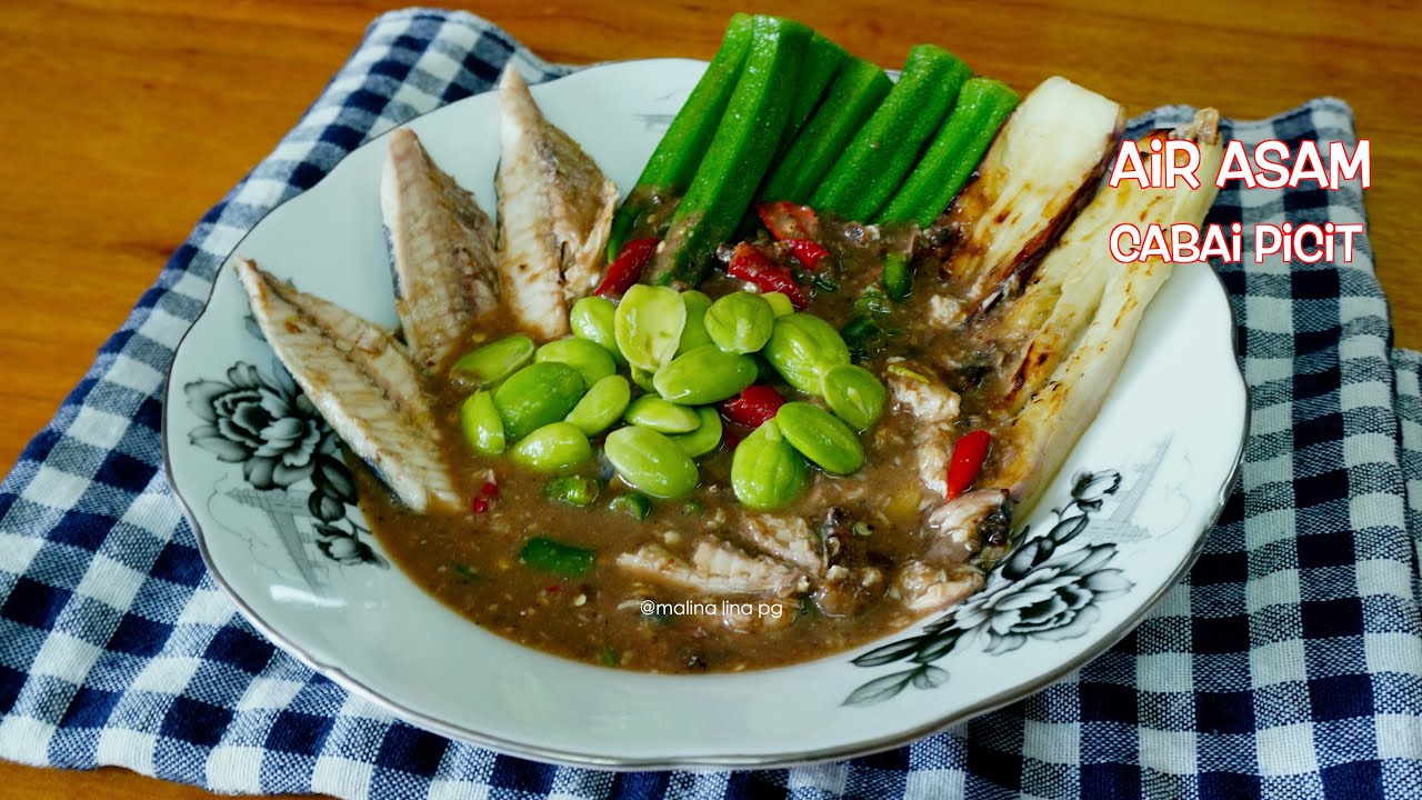 cara buat cabai picit air asam utara ada pulak ikan bakar memang ...