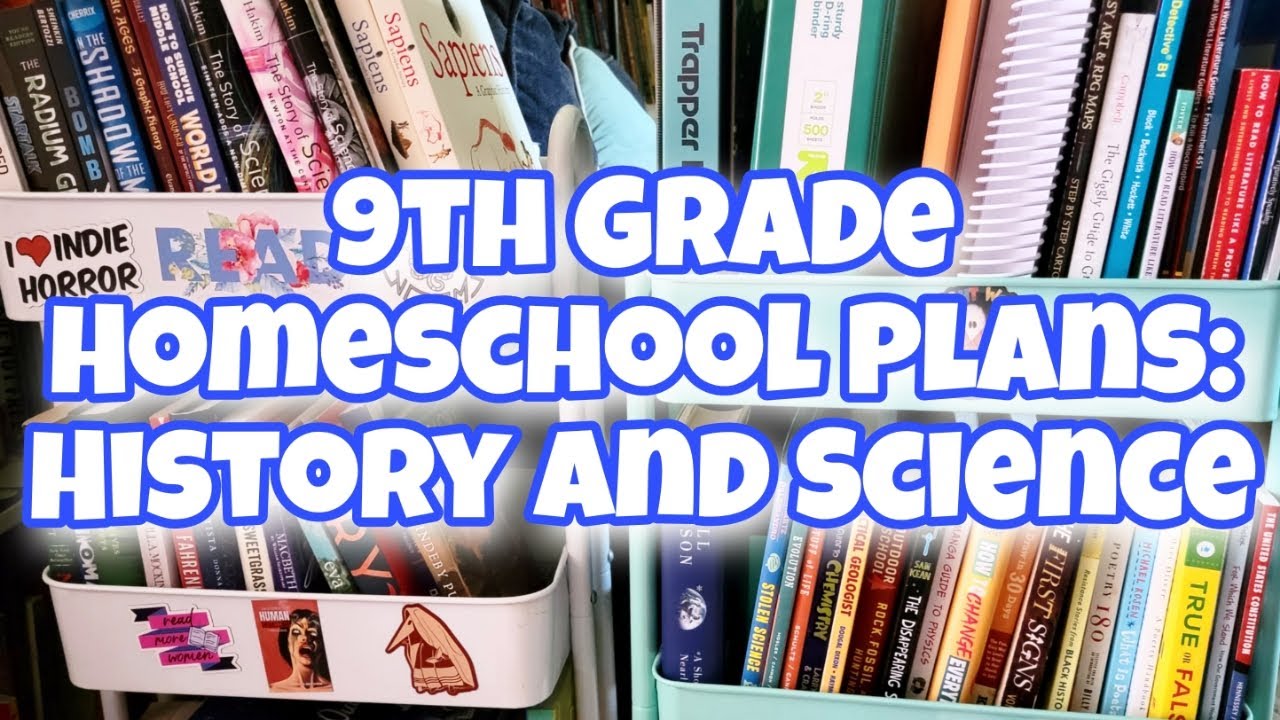 2023-2024 Homeschool Plans | 9th Grade History and Science - YouTube
