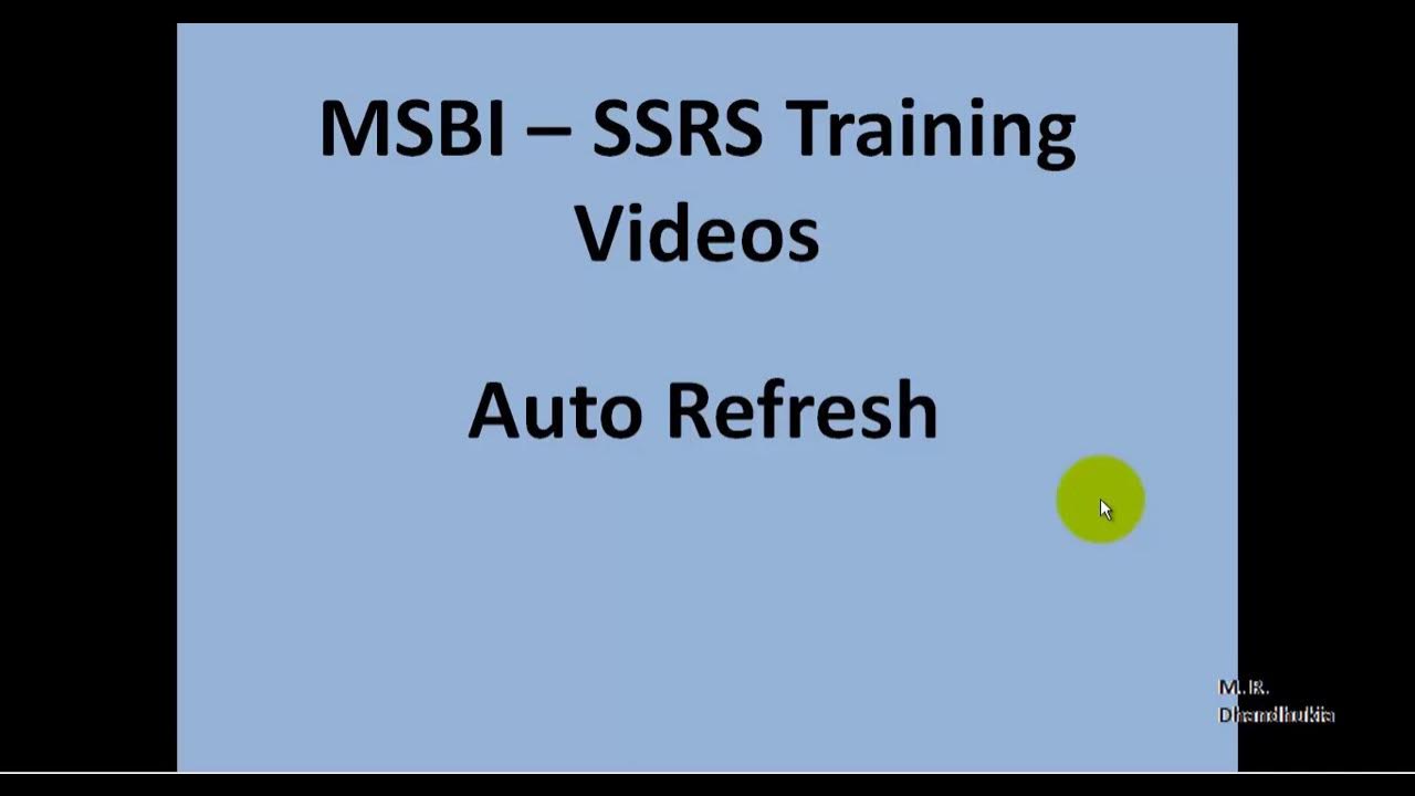 MSBI - SSRS - Auto Refresh - YouTube