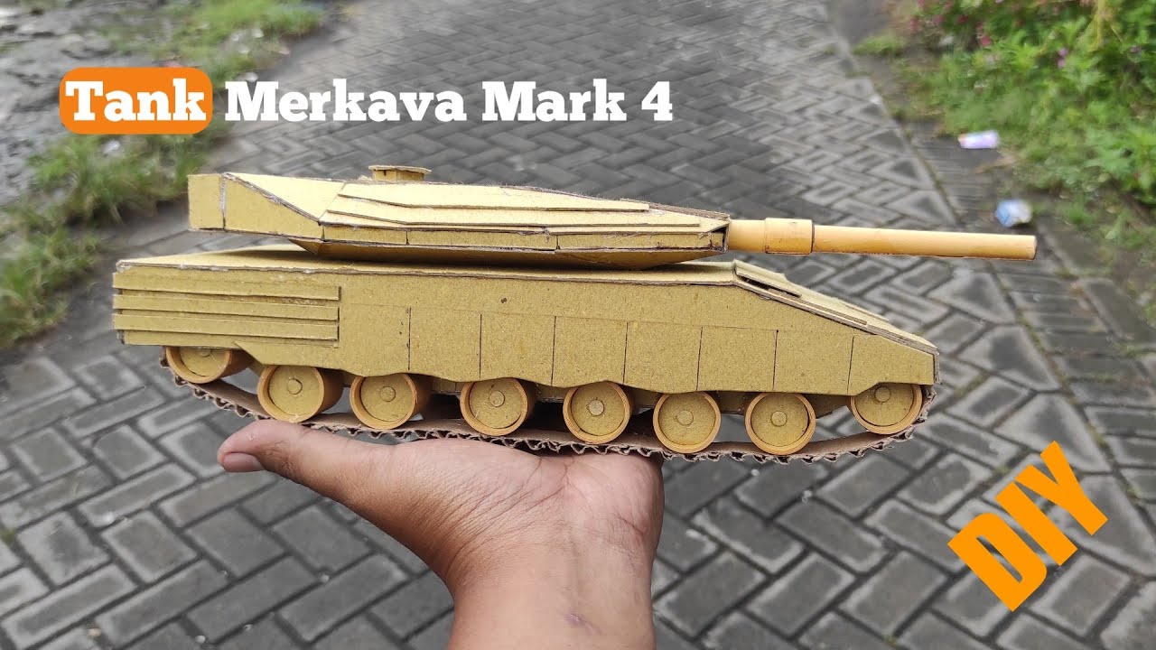 Diy Tank Merkava Mark 4 Cardboard | Membuat Tank Dari Kardus - YouTube
