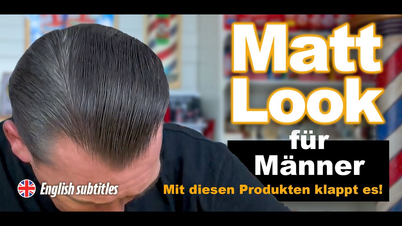 MATTE HAIRSTYLES - mit diesen Produkten klappt's | German + English ...