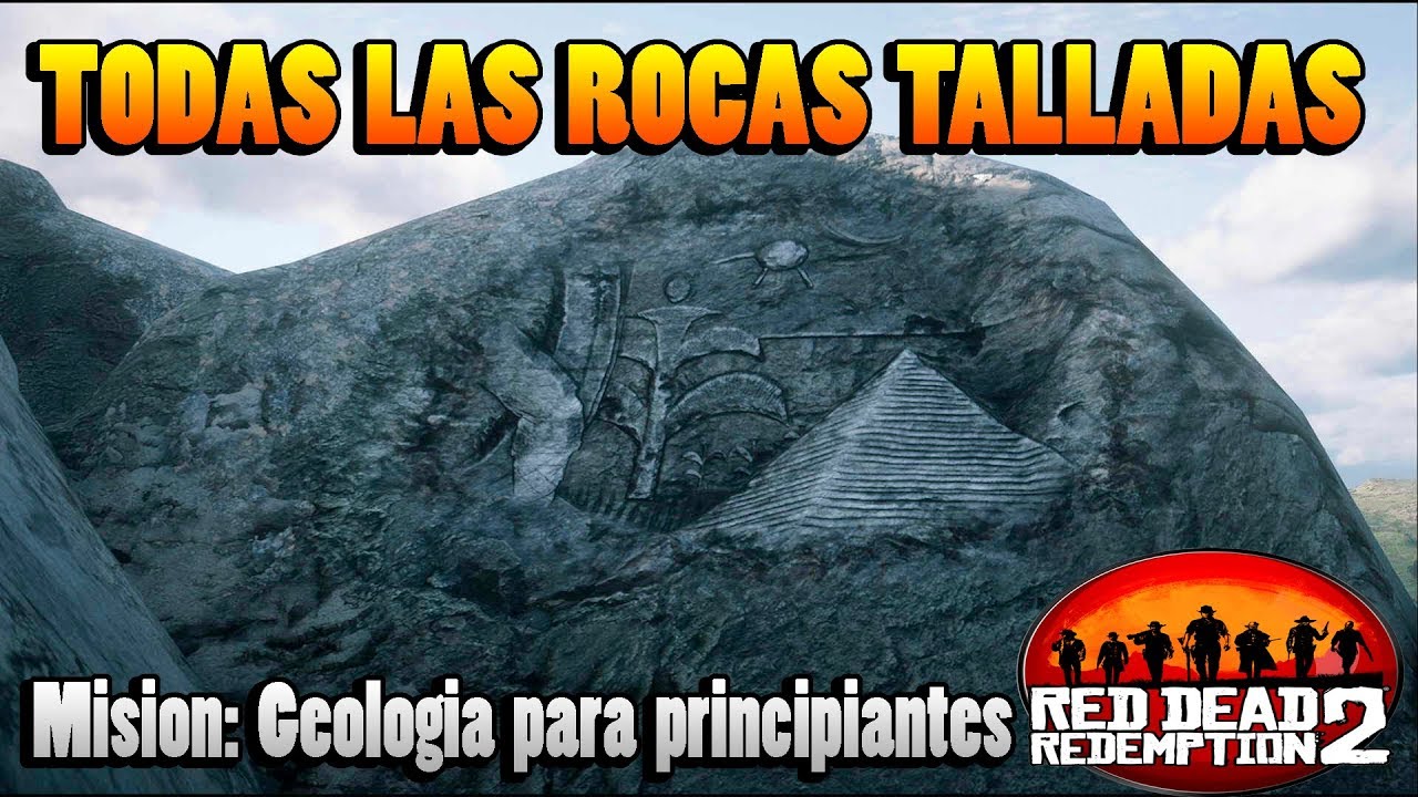 Todas las rocas talladas - Geologia para principiantes RED DEAD ...