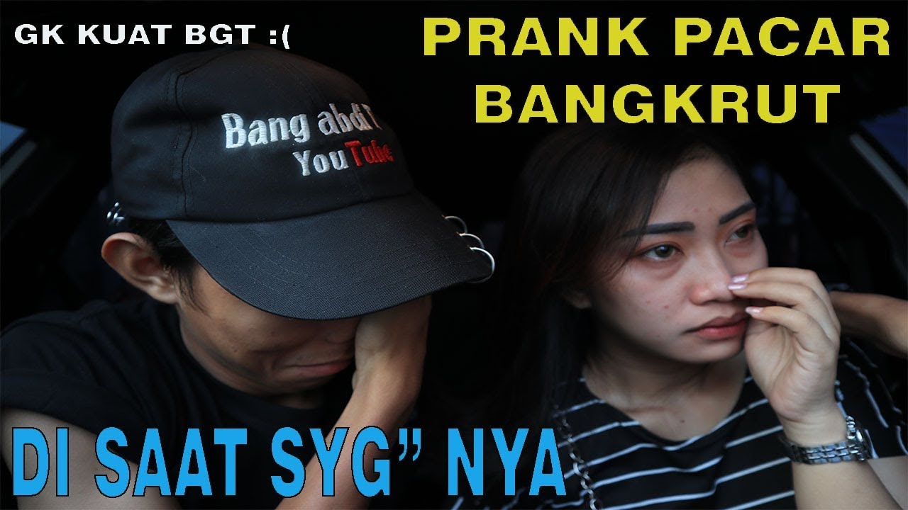 TERHARU :) PRANK PACAR PURA"BANGKRUT SEDIH PARAH NYAMPE NANGIS - YouTube