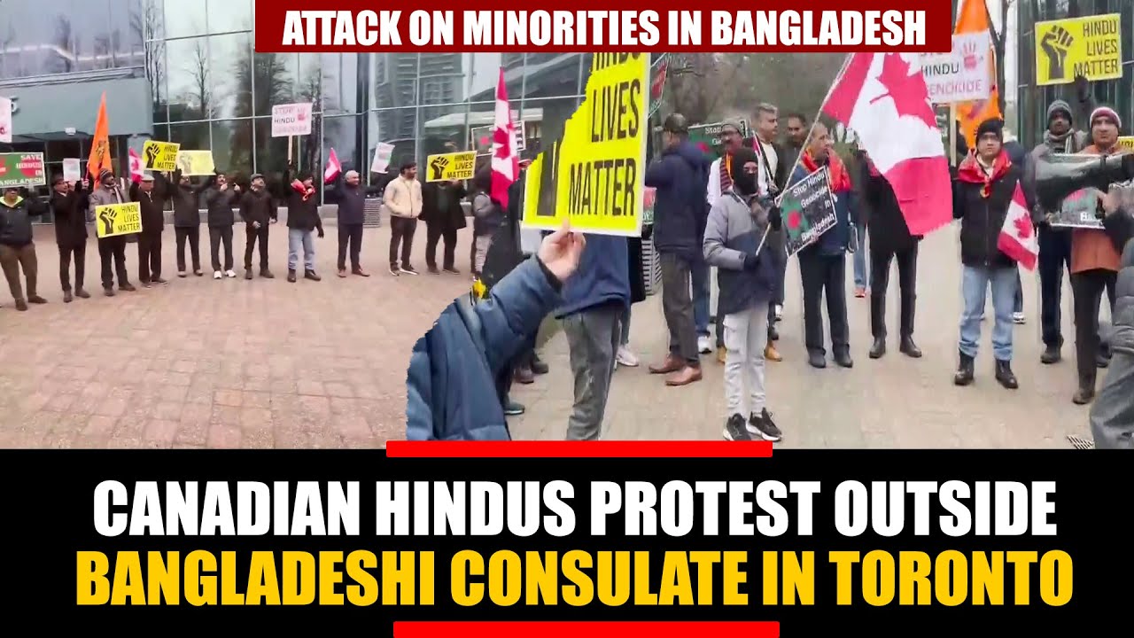 "Hindu Lives Matter": Canadian Hindus protest outside Bangladeshi ...