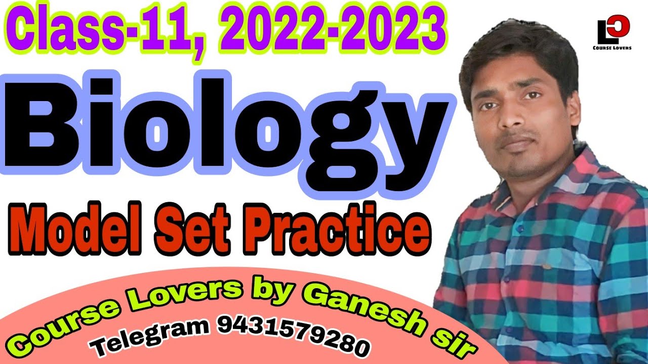 Model Practice set !! Biology !! Class 11 !! JAC Board !! Ganesh sir !! Course Lovers - YouTube