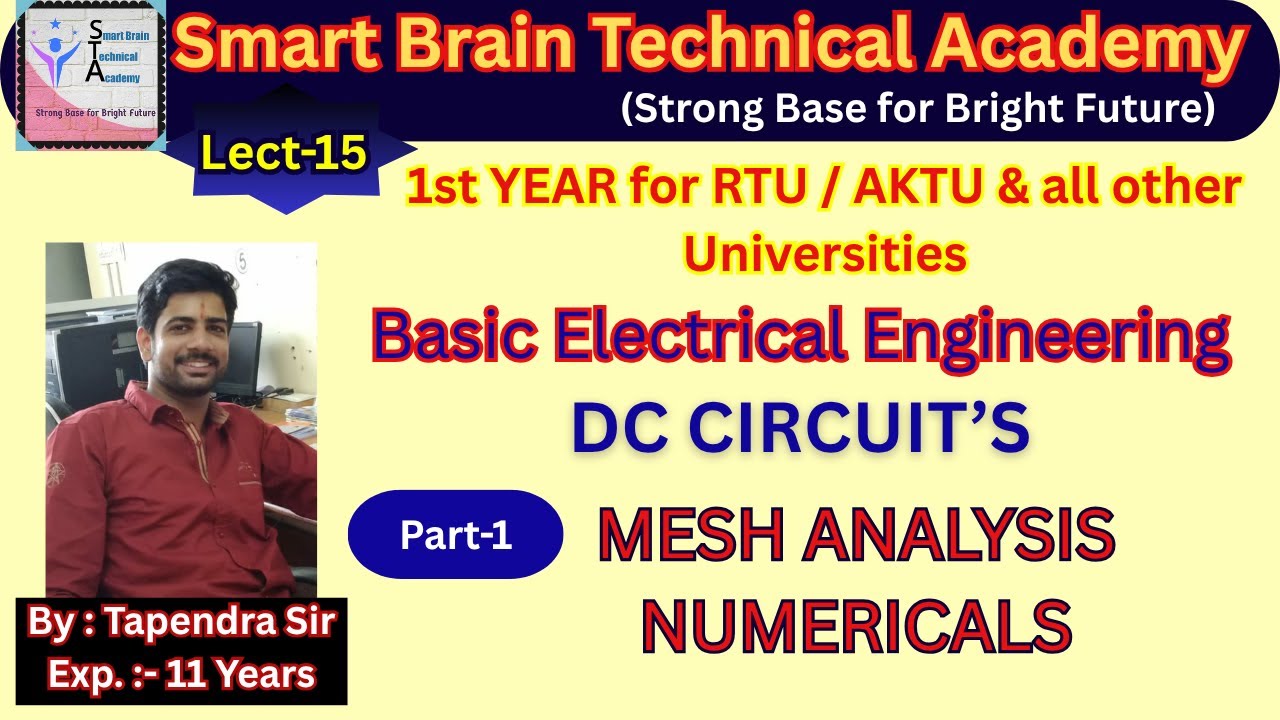 Lect -15; MESH Analysis | Numerical on Mesh Analysis | Mesh Analysis Problems #BEE #dccircuits ...
