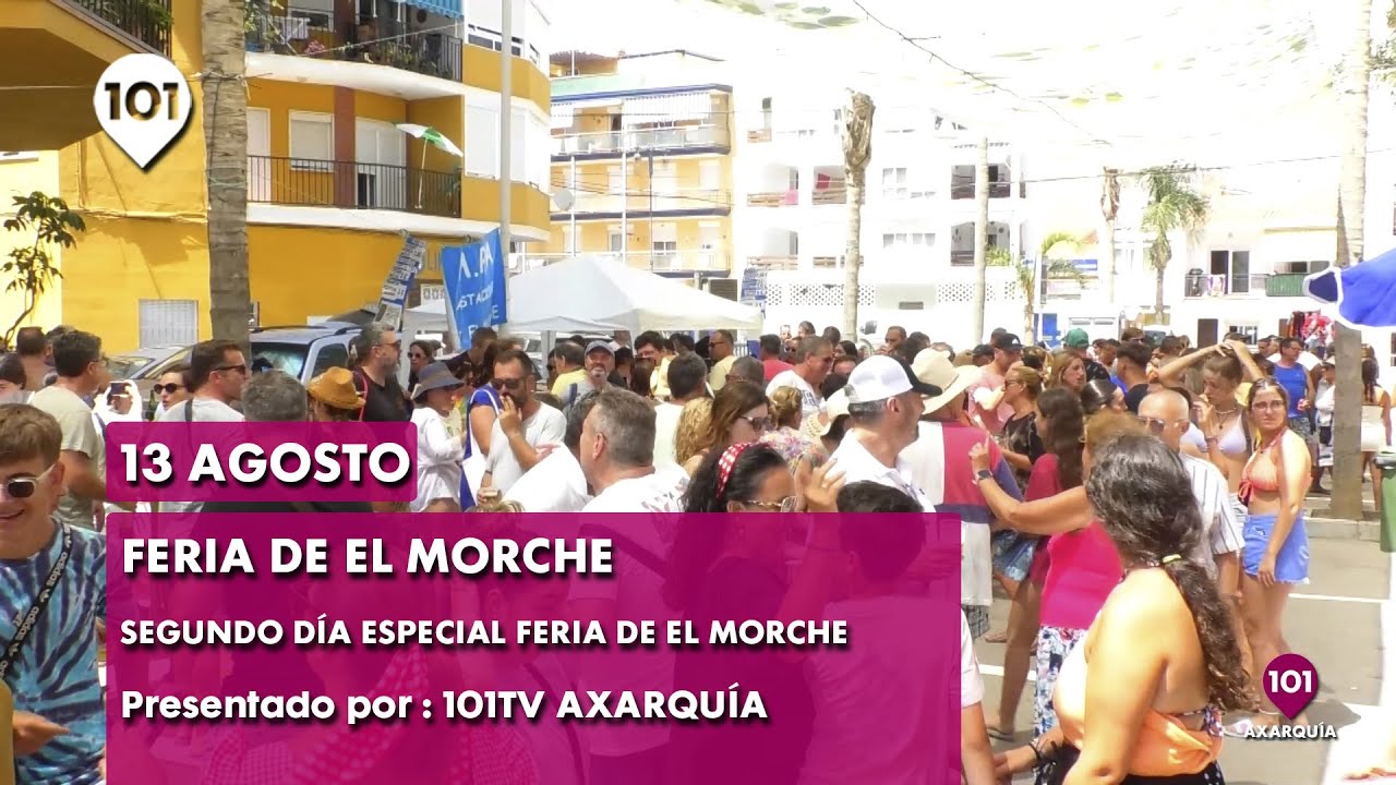 🔴 FERIA EL MORCHE | Programa especial Feria El Morche | 13 agosto - YouTube