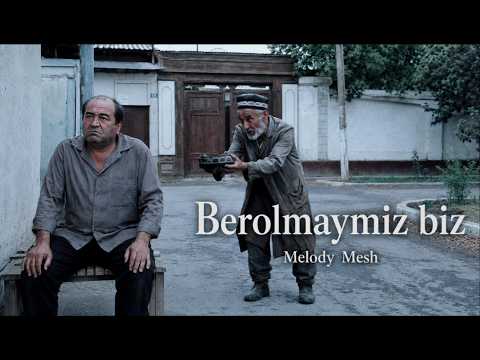 Berolmaymiz biz - Melody Mesh (Official Music Video) | 2026