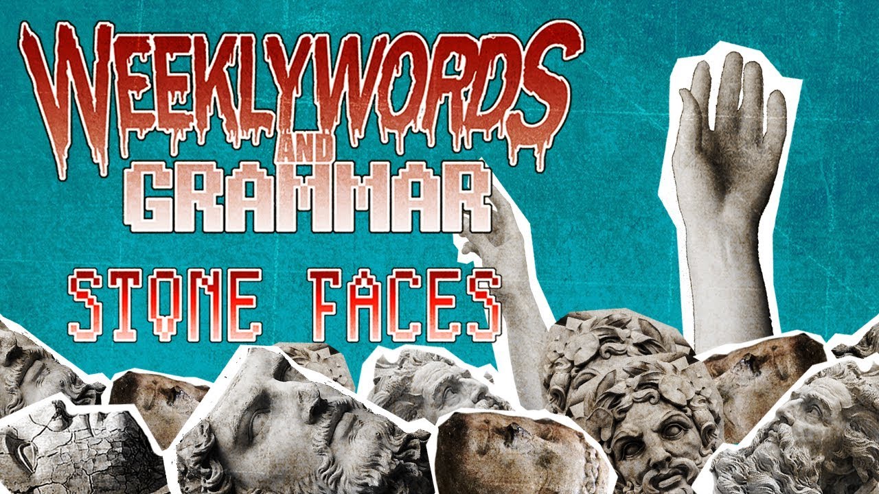 Weekly Words and Grammar - Stone Faces - YouTube