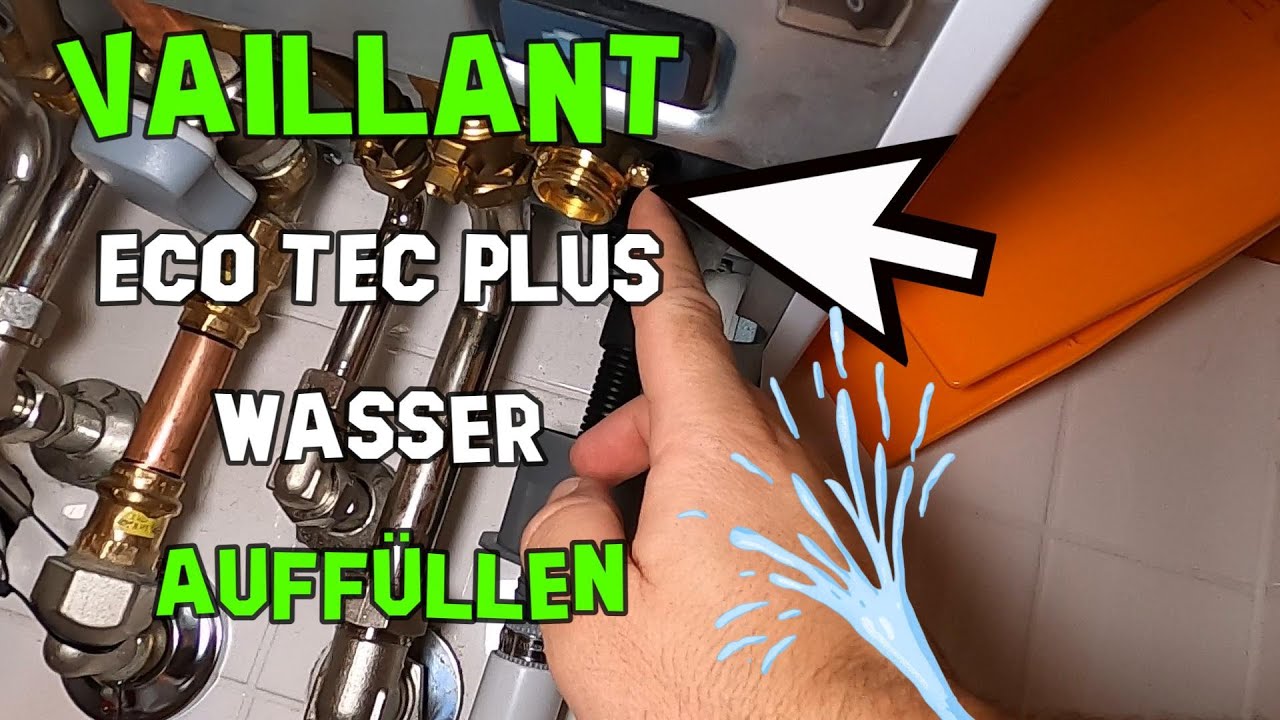Wasser Auffullen Heizung Vaillant