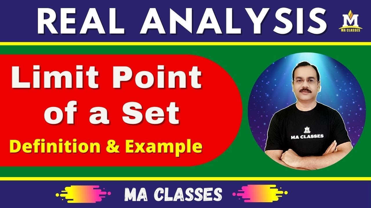 Limit Point Of A Set Definition Example Isolated Point Derived Limit Point Of A Set Definition Example Isolated Point Derived