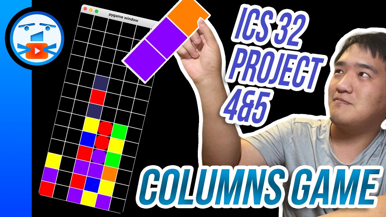 Python Columns Game Demo Alex Thornton UCI ICS 32 Project 4 5 Python Columns Game Demo Alex Thornton UCI ICS 32 Project 4 5