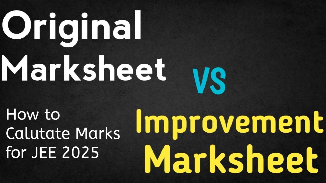 How to Calculate Marks From Improvement Marksheet - Every Doubt Cleared ...
