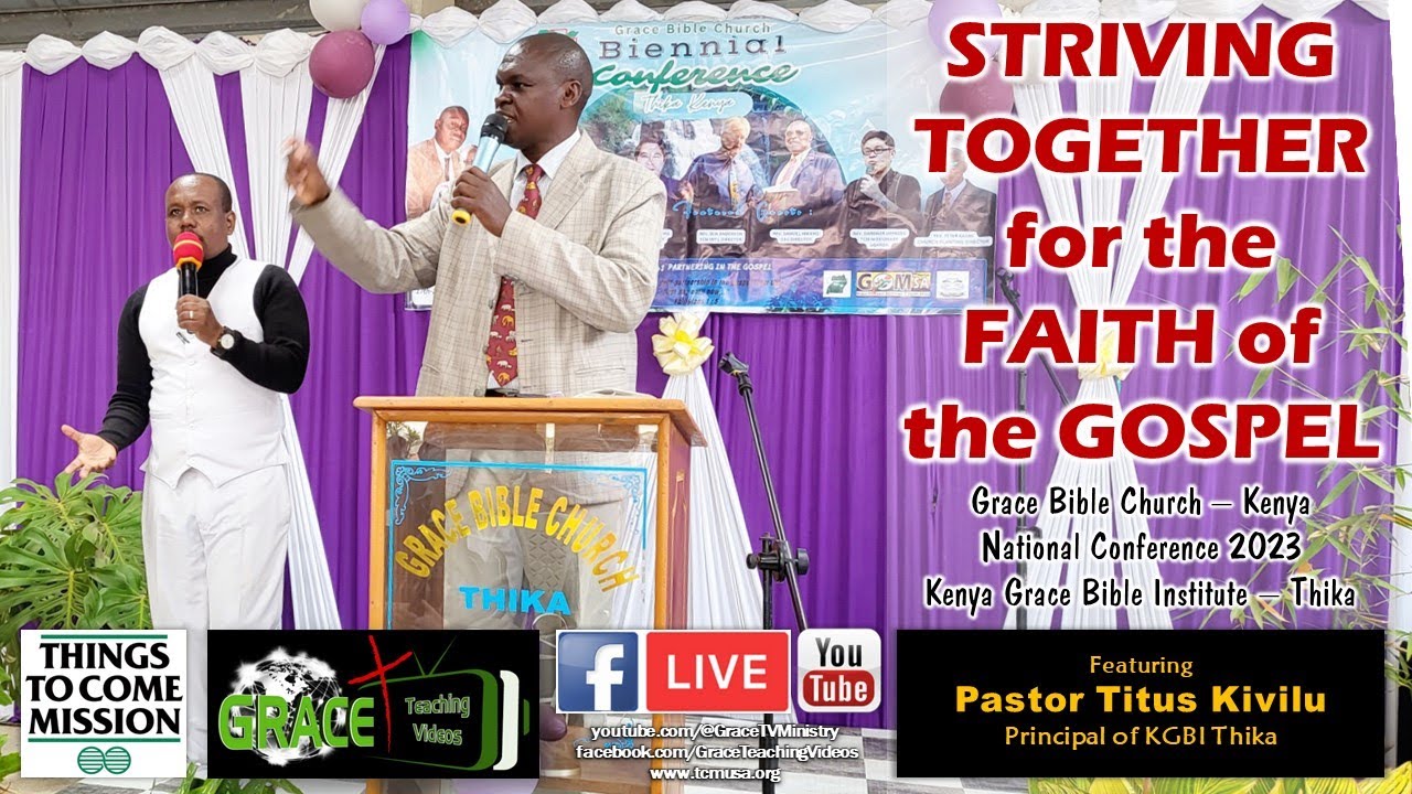STRIVING TOGETHER FOR THE FAITH OF THE GOSPEL - YouTube