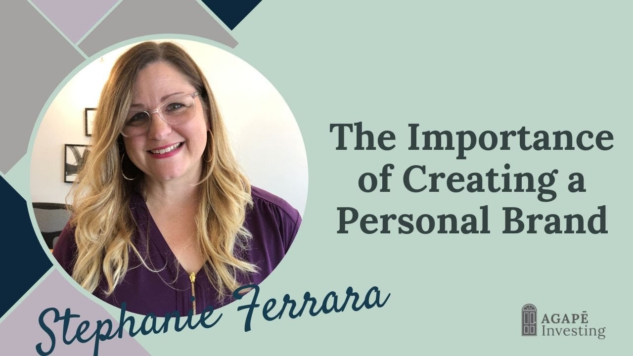 The Importance of a Personal Brand With Stephanie Ferrara - YouTube