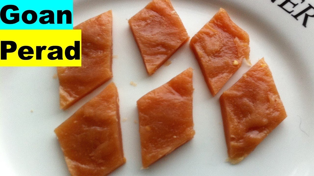 Christmas Goan Sweet "Perad" | Goan Perad Recipe--Authentic Goan Recipe ...