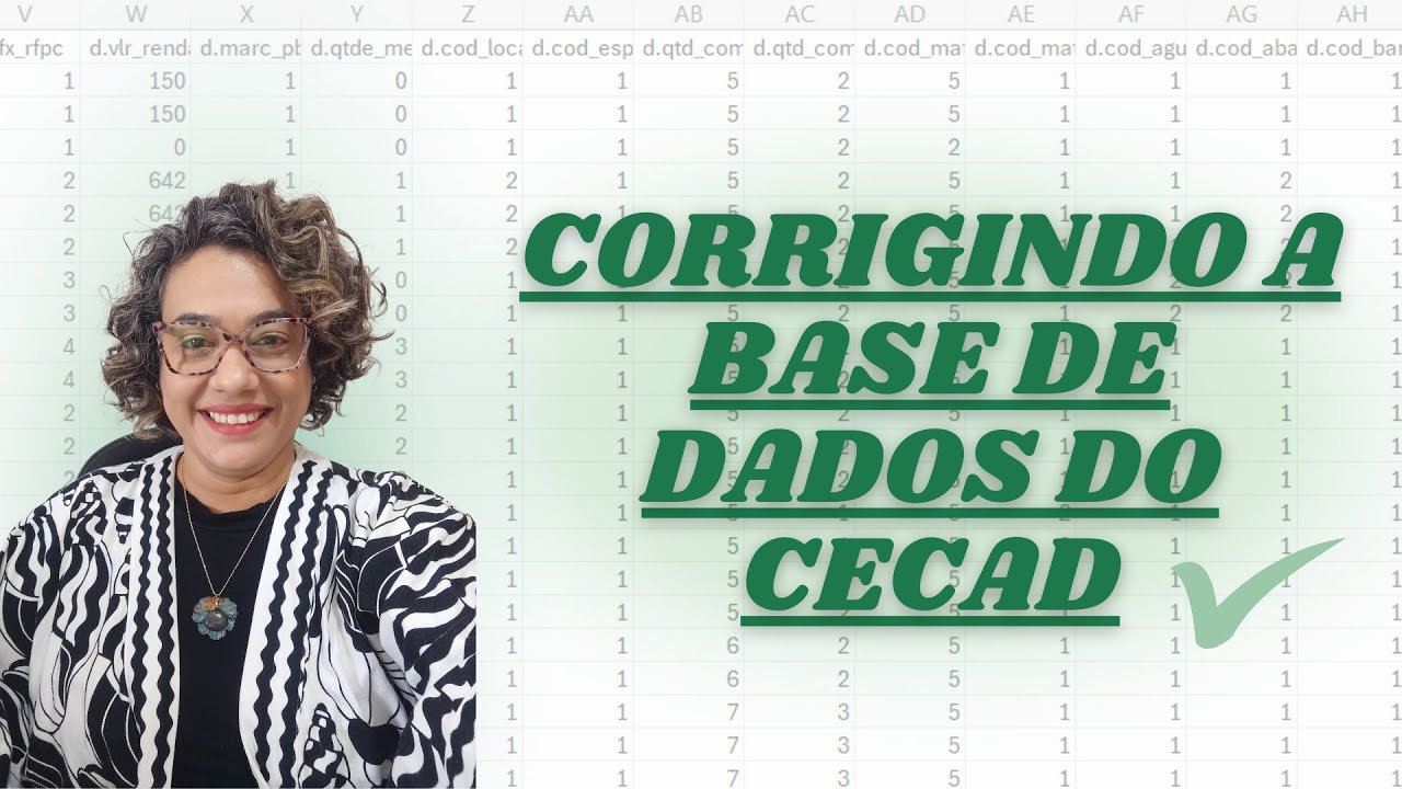 Corrigindo a Base de Dados do CECAD (CadÚnico) - YouTube