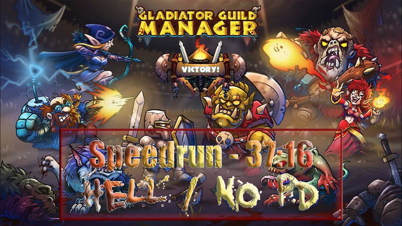 Gladiator Guild Manager Speedrun (HELL 💀 / No PD) [37:16] Mace Wielder ...