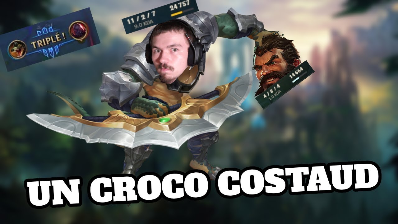 Mon crocodile est On-Point avec l'Unique (hum) [League Of Legends ...