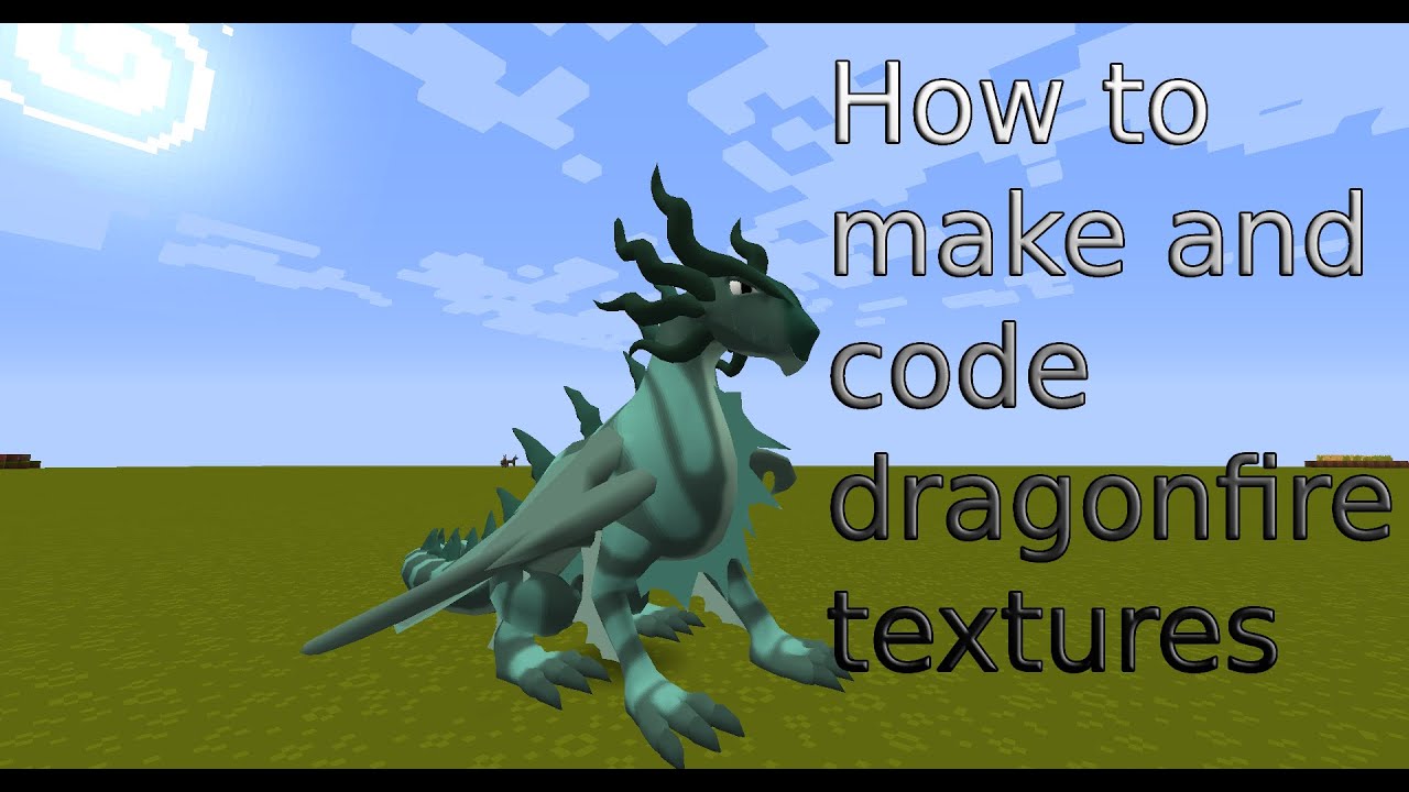 How to make and code dragonfire textures! - YouTube