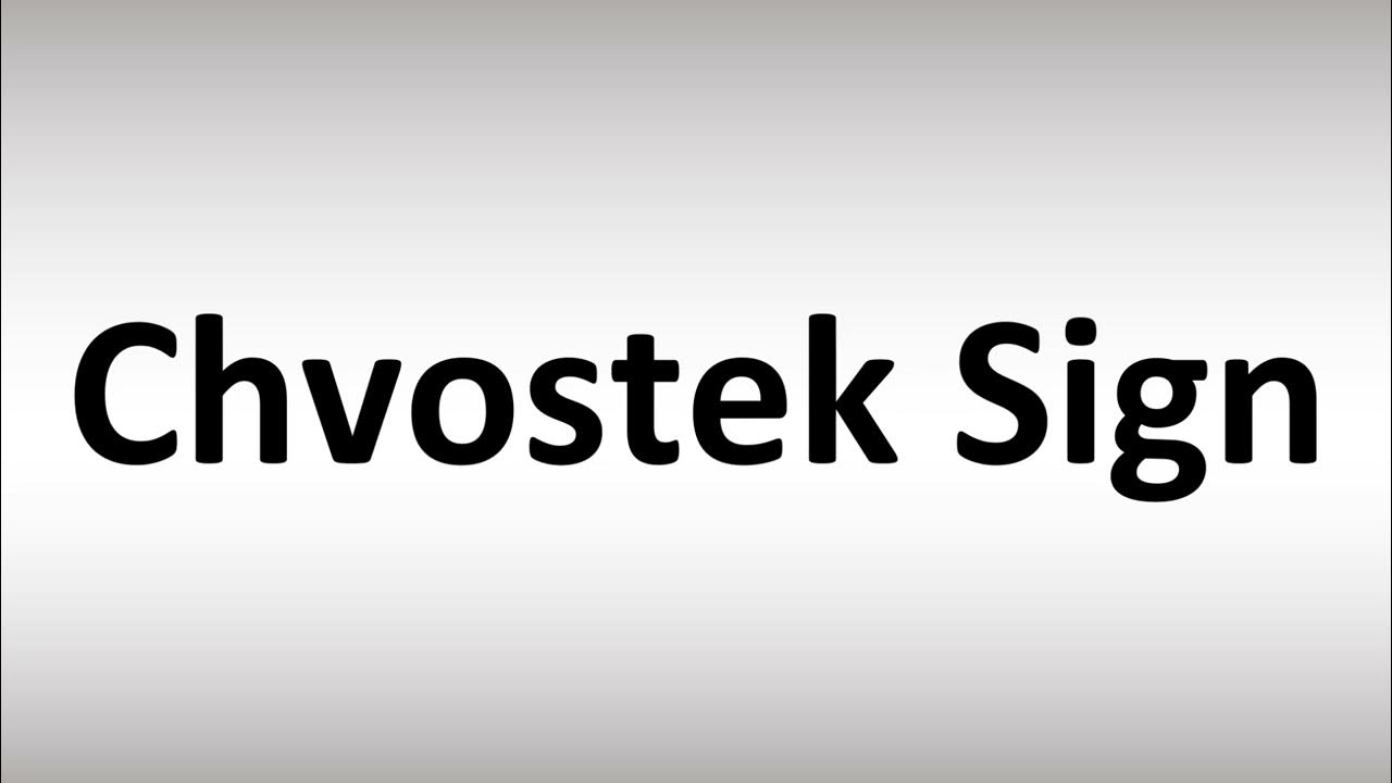 How To Pronounce Chvostek Sign Youtube