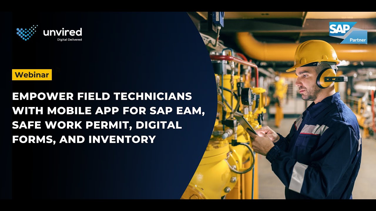 Empower Field Technicians With Mobile App For SAP EAM, Safe Work Permit ...