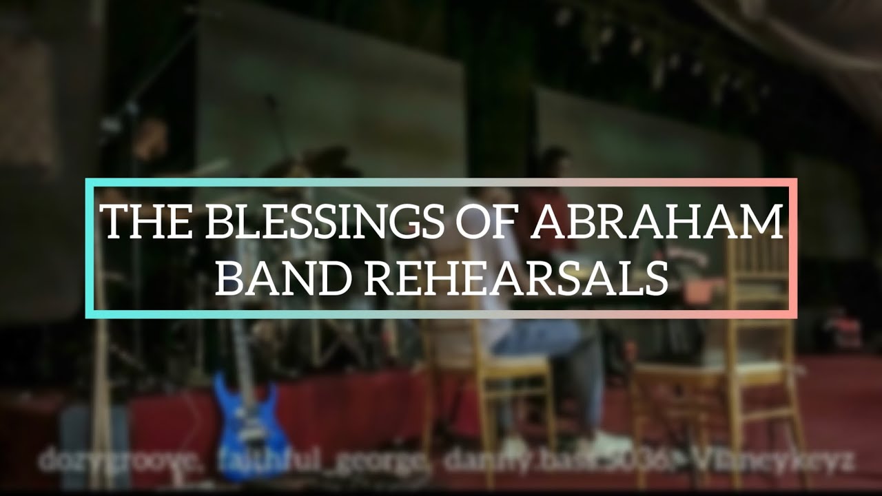 Band rehearsing The Blessings of Abraham by Donald Lawrence - YouTube