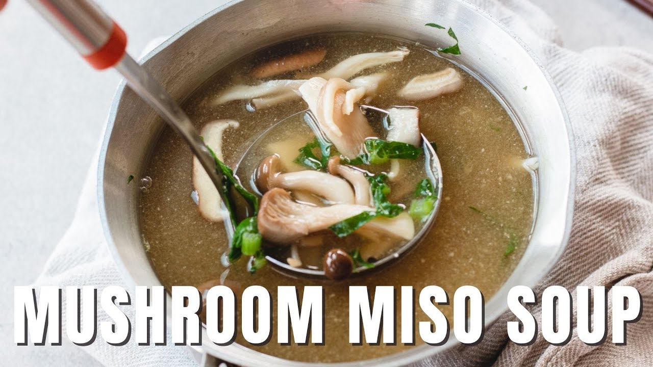 Simple Japanese Mushroom Miso Soup - YouTube