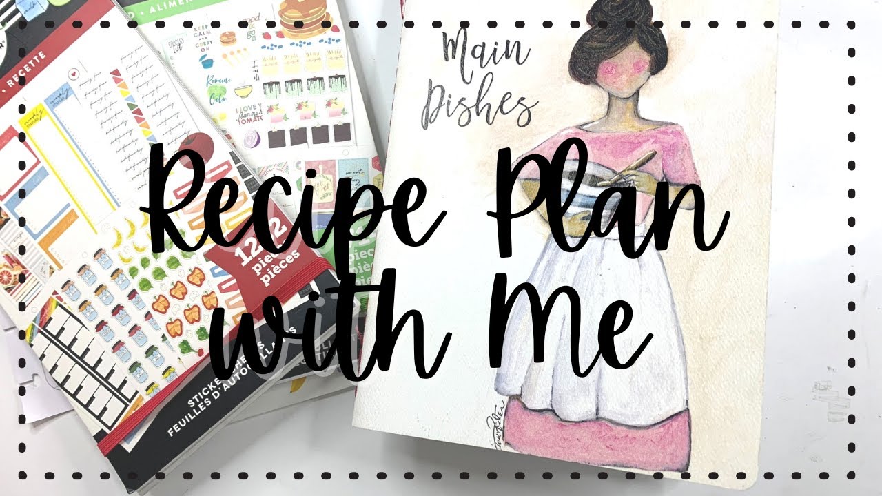 Recipe Plan with Me | Recipe Book | Planner Perfect - YouTube