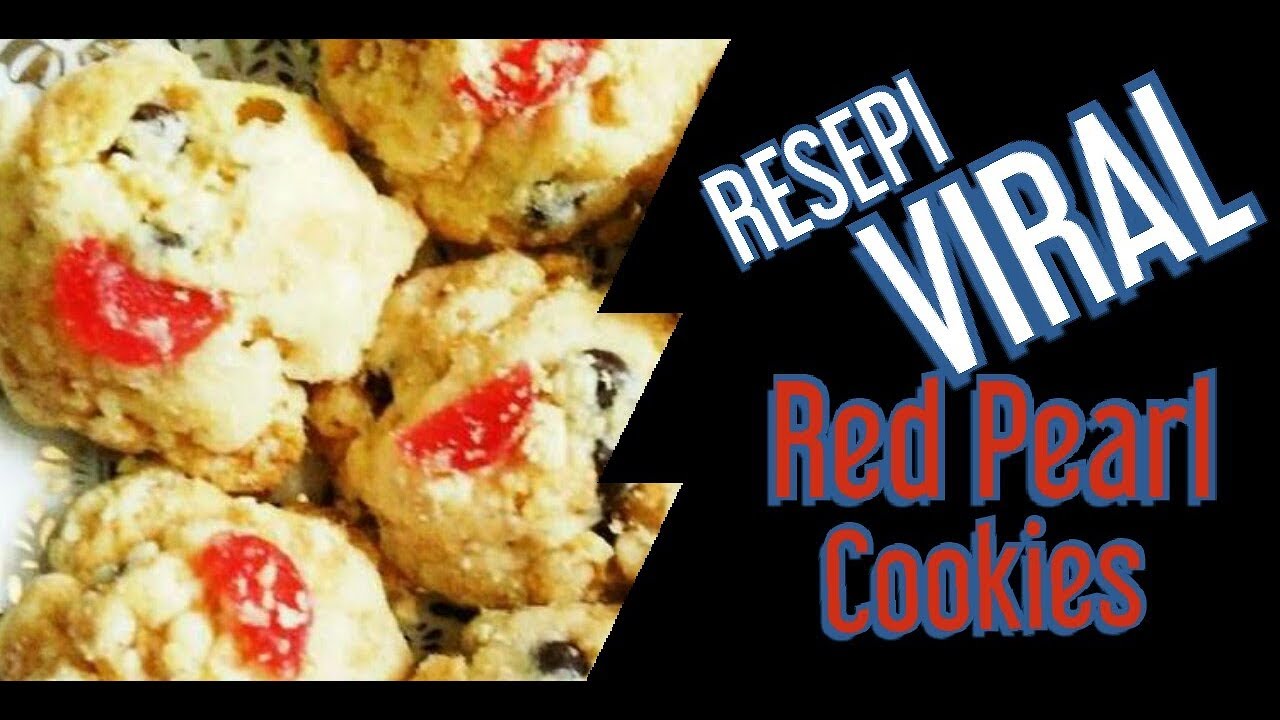 Resepi Biskut Raya Red Pearl Cookies | Resepi Viral Dapur Kayu Berasap ...